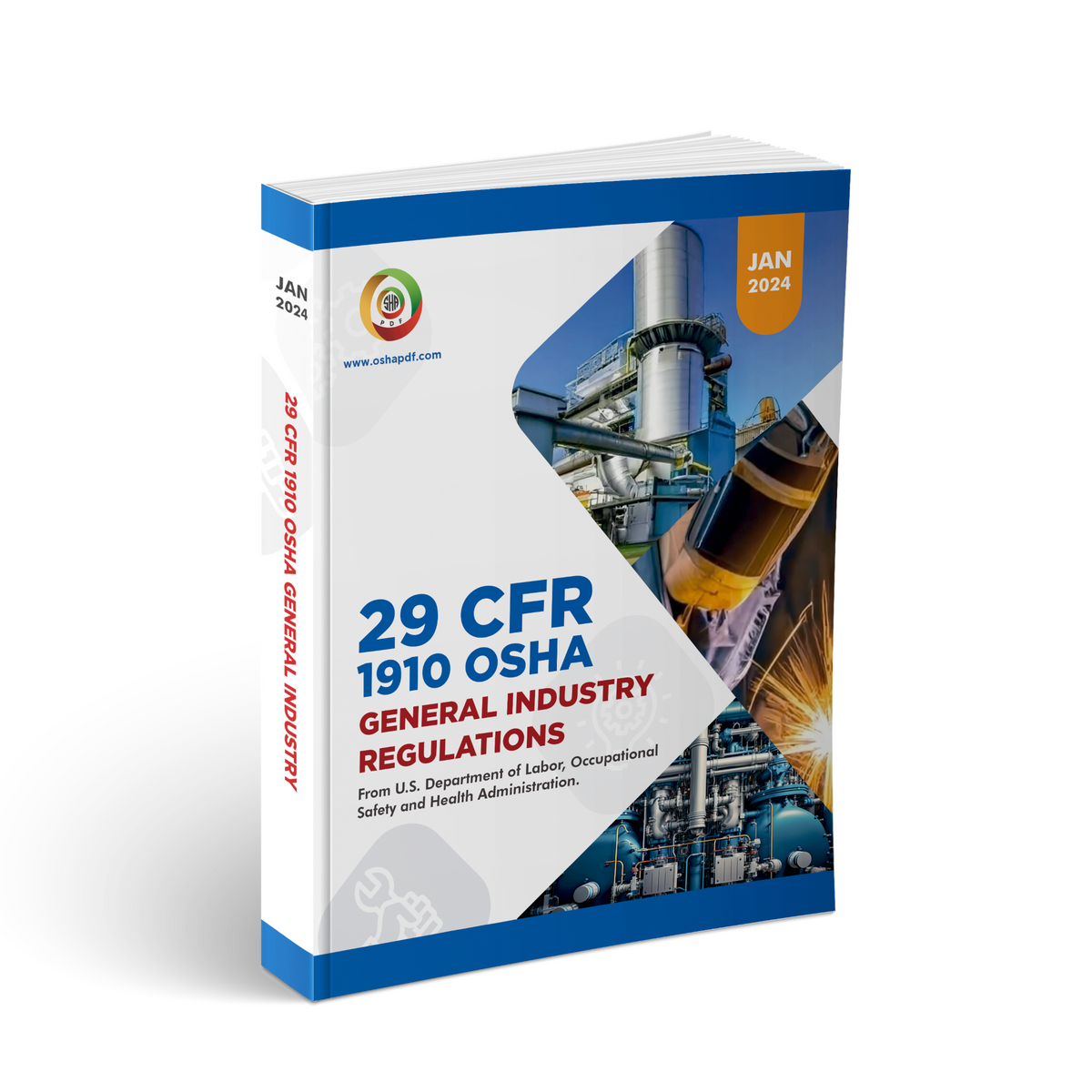 29 CFR 1910 Osha General Industry Regulations Book January 2024