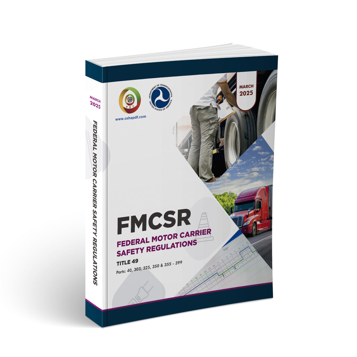 Federal Motor Carrier Safety Regulations (FMCSR) March 2025
