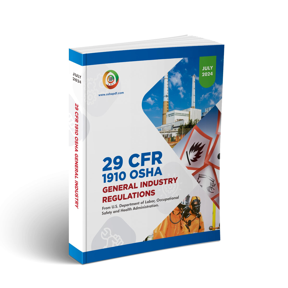 Osha 29 CFR 1910 General Industry Regulations July 2024
