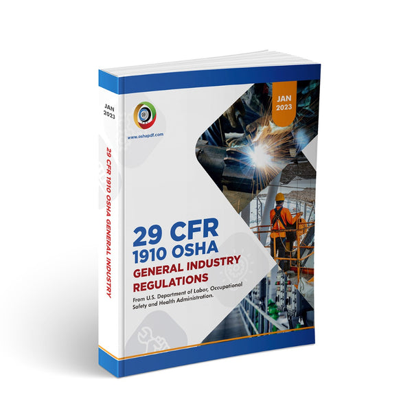 OSHA 1910 General Industry January 2023 Book – OSHAPDF LLC